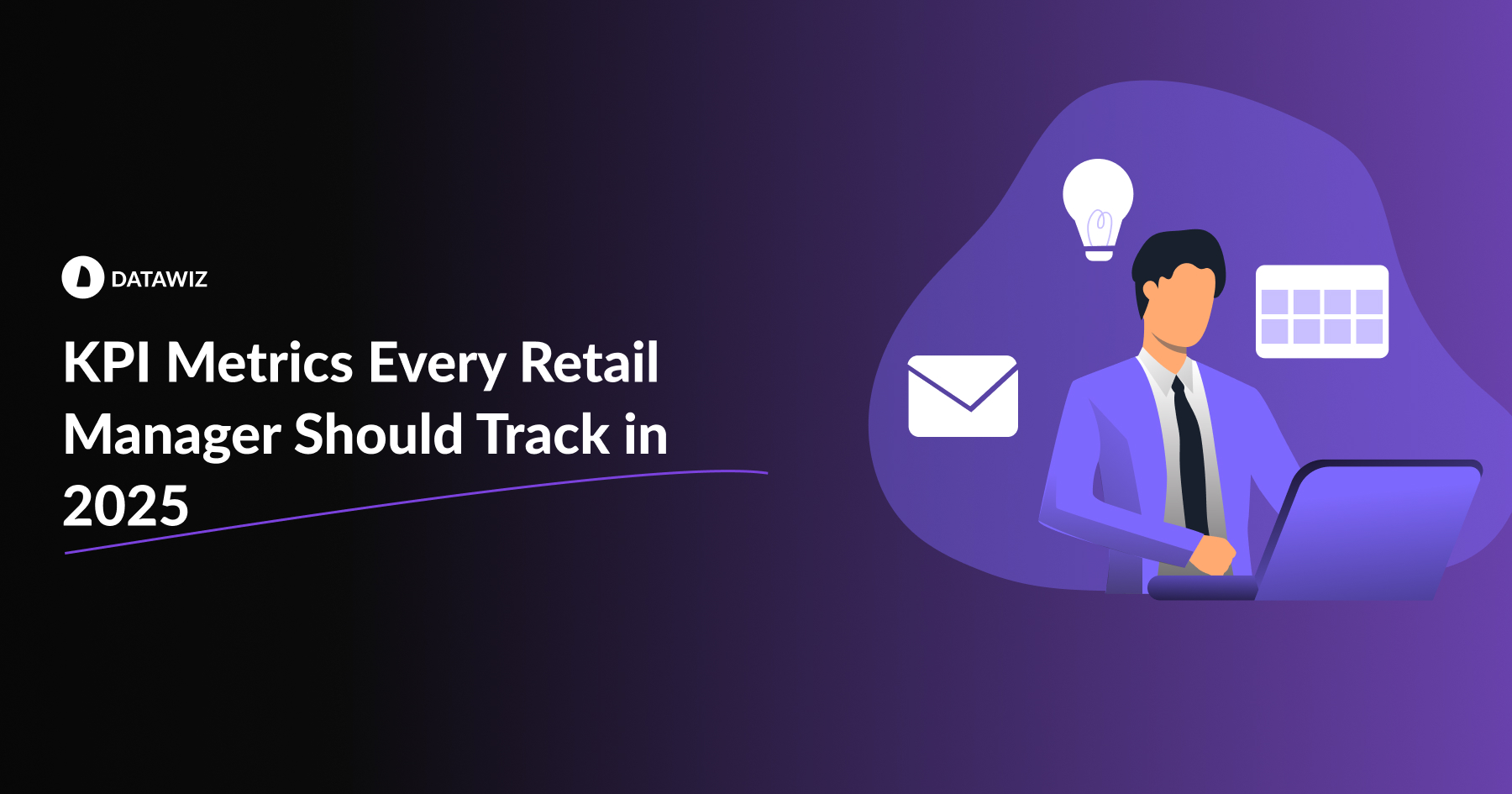Kpi Metrics Every Retail Manager Should Track In 2025